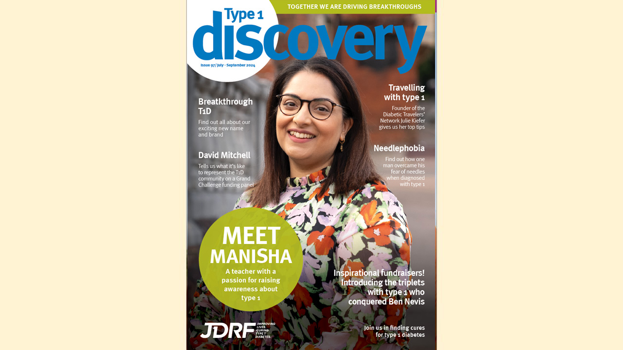 Type 1 Discovery magazine: Issue 97 | Breakthrough T1D UK